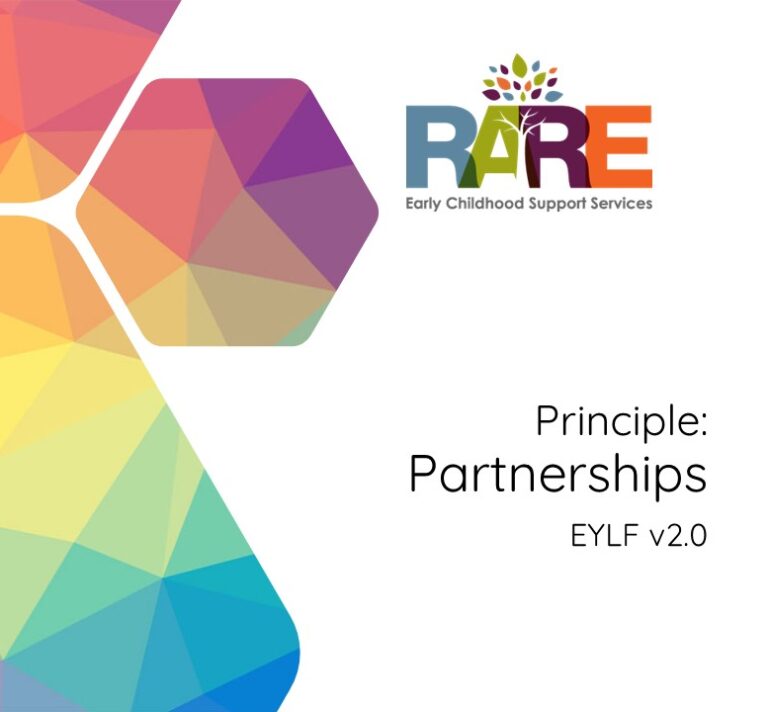 Principle: Partnerships EYLF v2 - RARE Early Childhood Support Services